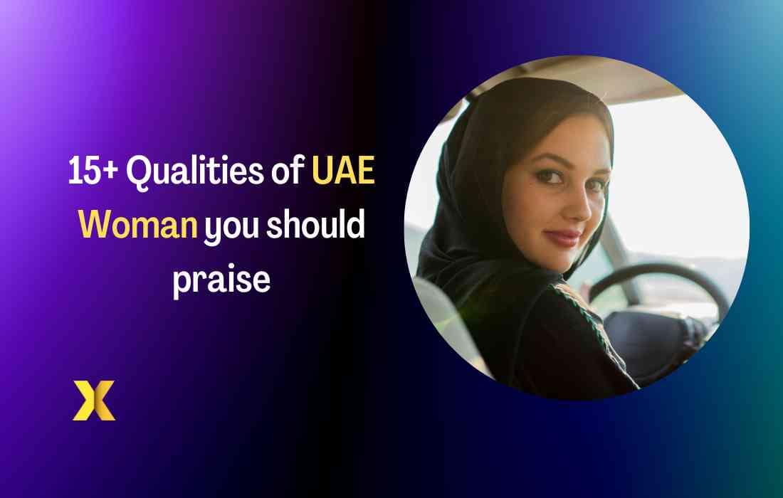 15+ Qualities of Uae Woman You should praise - Dxbify